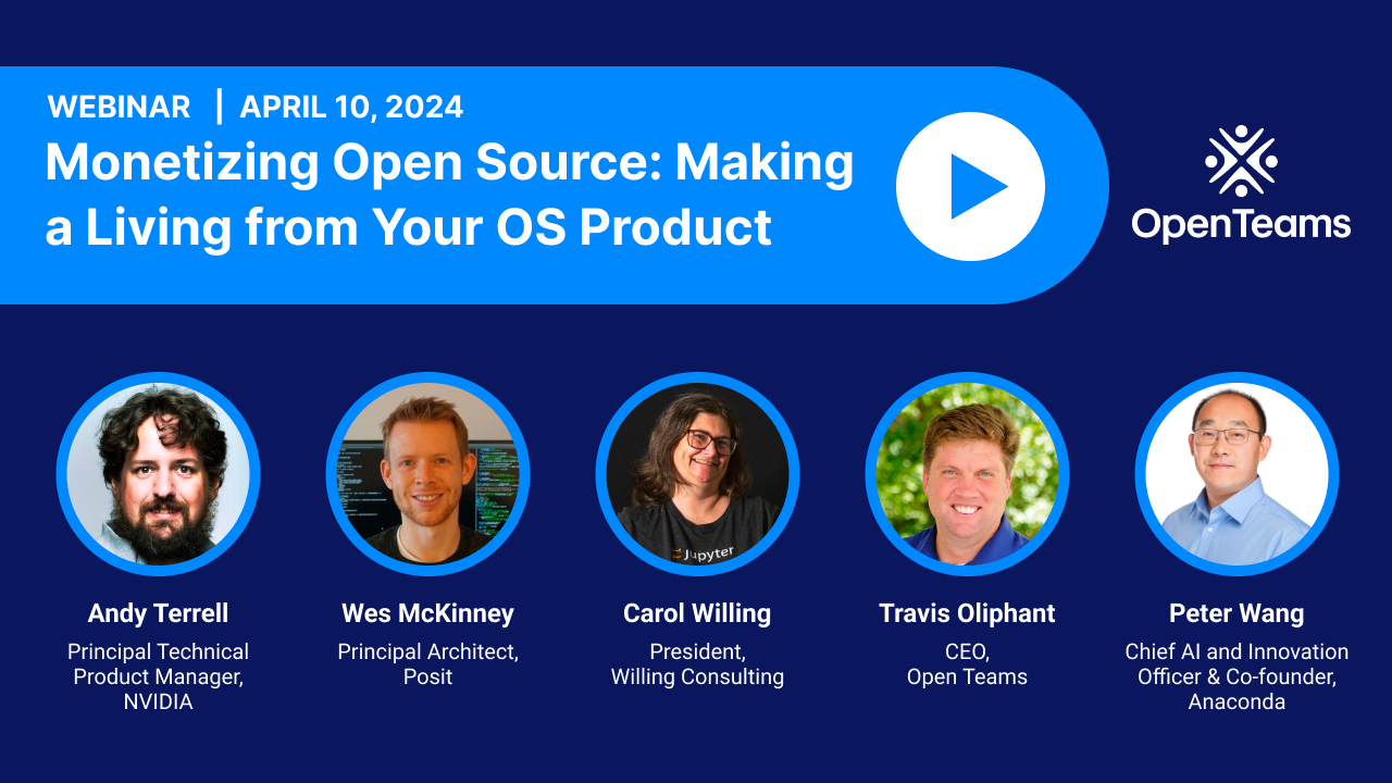 Monetizing Open Source: Making a Living from Your OS Product